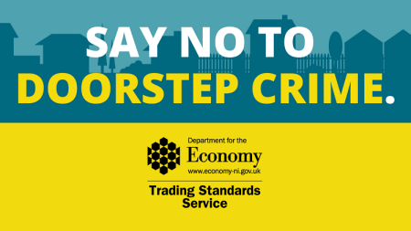 Say no to doorstep crime | Department for the Economy
