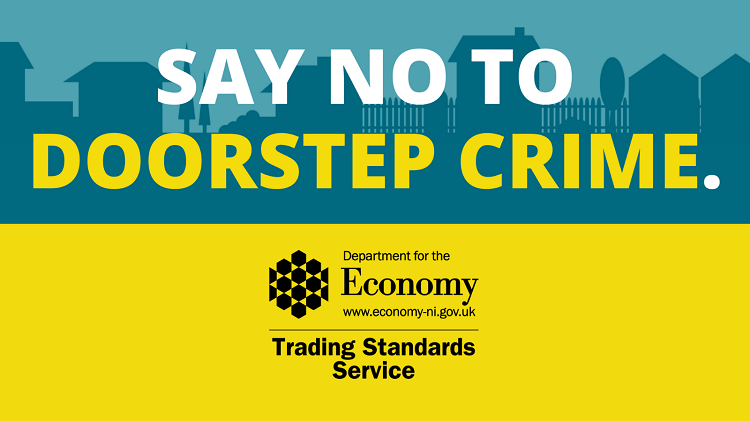 Say no to doorstep crime | Department for the Economy